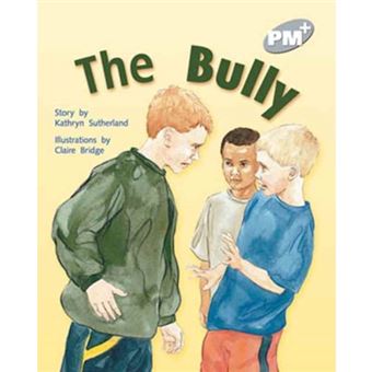 The bully - Kathryn Sutherland - Compra Livros na Fnac.pt