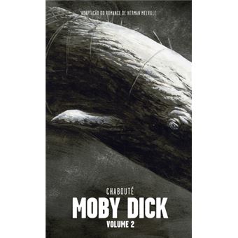 Moby Dick - Livro 2 - Cartonado - Christophe Chabouté, Chaboute ...