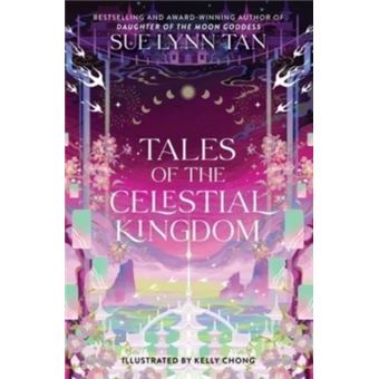 Tales of the Celestial Kingdom - Cartonado - Sue Lynn Tan, Chong, Kelly - Compra Livros ou ebook ...