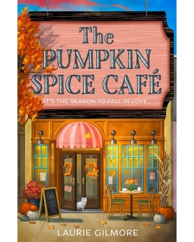 The Pumpkin Spice Cafe - Book 1 - Brochado - Laurie Gilmore - Compra ...