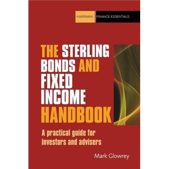 The Sterling Bonds and Fixed Income Handbook - Brochado - Glowrey, Mark ...