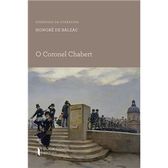 O Coronel Chabert - Brochado - Honoré de Balzac - Compra Livros na Fnac.pt