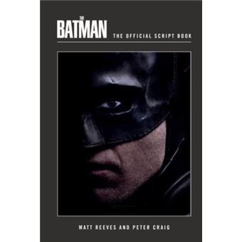 The Batman: The Official Script Book - Cartonado - Nicola Williams ...