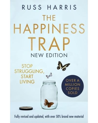 The Happiness Trap - Stop Struggling, Start Living - Brochado - HARRIS ...