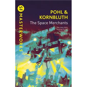 Space merchants - Frederik Pohl, Frederik Pohl - Compra Livros na Fnac.pt