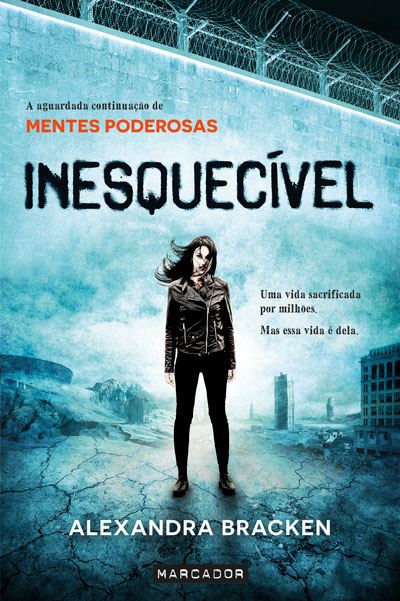 Inesquecível Mentes Poderosas Livro 2 Brochado Alexandra Bracken