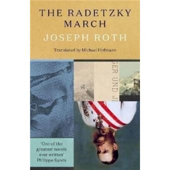 The Radetzky March - Brochado - Joseph Roth - Compra Livros na Fnac.pt