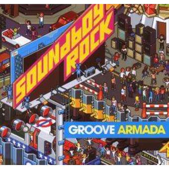 Groove Armada - Soundboy Rock - CD Álbum - Compra música na Fnac.pt