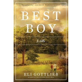 Best boy - Eli Gottlieb - Compra Livros ou ebook na Fnac.pt