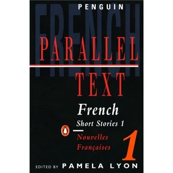Parallel Text: French Short Stories : Nouvelles Francaises - Brochado ...