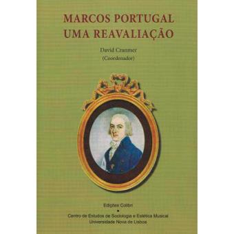 Marcos Portugal - Uma Reavaliação - Brochado - David Cranmer - Compra ...
