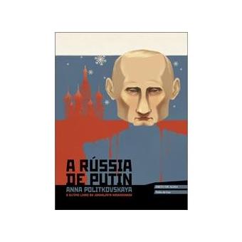 A Rússia de Putin - Compra Livros na Fnac.pt