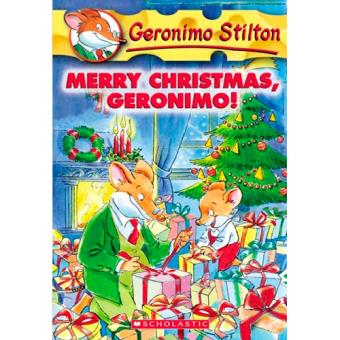 Geronimo Stilton: Merry Christmas, Geronimo! - Brochado - Thea Stilton ...