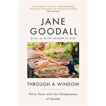 Through a Window - Brochado - Jane Goodall - Compra Livros ou ebook na ...