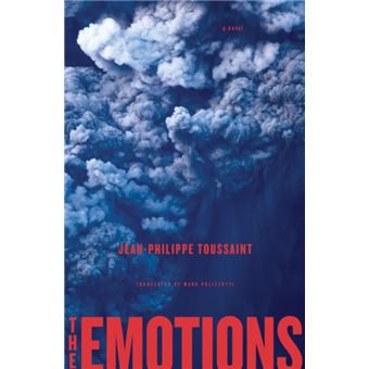 The Emotions - Brochado - Toussaint, Jean-Philippe - Compra Livros ou ...