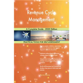 Revenue Cycle Management A Complete Guide - 2020 Edition - ePub - Compra ebook na Fnac.pt