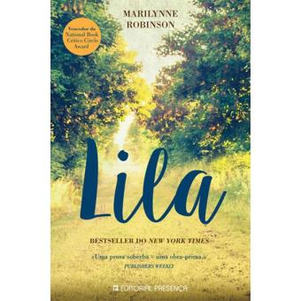 Lila - Brochado - Marilynne Robinson - Compra Livros ou ebook na Fnac.pt