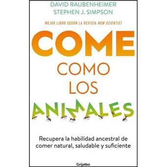 Come como los animales - David Raubenheimer - Compra Livros na Fnac.pt