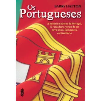 Os Portugueses - Brochado - Barry Hatton, HATTON, BARRY - Compra Livros ...
