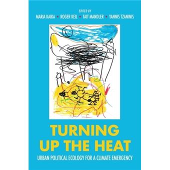 Turning up the heat - Kaika, Maria - Compra Livros na Fnac.pt