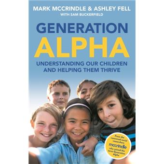 Generation Alpha - Brochado - MCCRINDLE, MARK - Compra Livros ou ebook ...