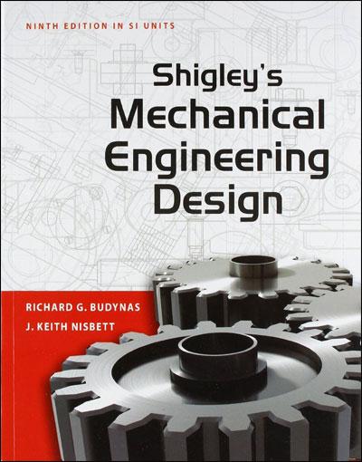 Shigley's Mechanical Engineering Design Updated 9th Edition in SI Units ...