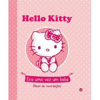 Hello Kitty - Era uma Vez um Bebé Álbum de Recordações - Cartonado ...