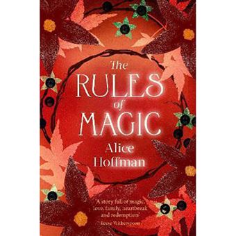 The Rules of Magic - Brochado - Alice Hoffman - Compra Livros ou ebook ...