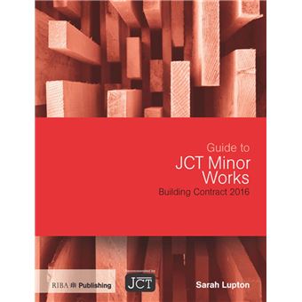 Guide to JCT Minor Works Building Contract 2016 - ePub - Compra ebook ...