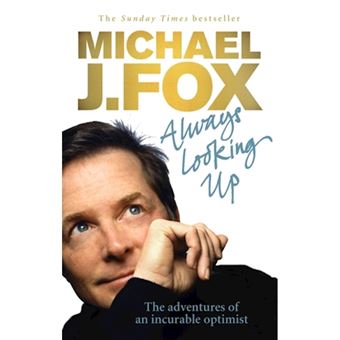 Always Looking Up - Brochado - Michael J. Fox, Michael J. Fox, FOX ...