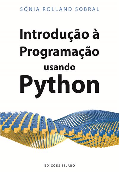 Introdução à Programação Usando Python - Brochado - Sónia Rolland ...