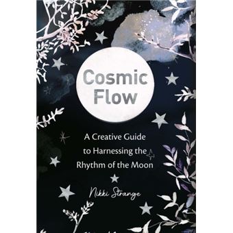Cosmic flow - Nikki Strange - Compra Livros na Fnac.pt