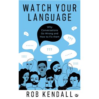 Watch your language - Rob Kendall - Compra Livros ou ebook na Fnac.pt