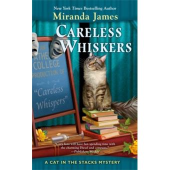Cat in the Stacks Mystery - Book 12: Careless Whiskers - Bolso ...