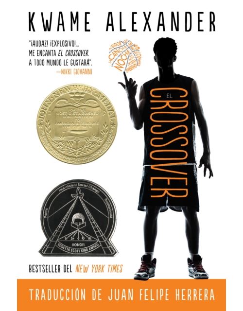 El crossover (crossover spanish edi - KWAME ALEXANDER, ALEXANDER ...