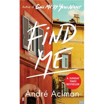 Find Me - Cartonado - André Aciman - Compra Livros na Fnac.pt
