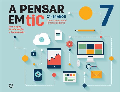 A_Pensar_em_tiC Tecnologias de Informação 7º e 8º Ano - Manual do Aluno ...