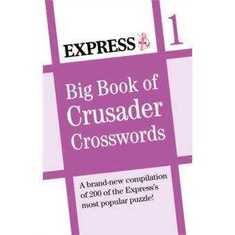 Express - Big Book of Crusader Crosswords Volume 1 - Brochado - Express ...