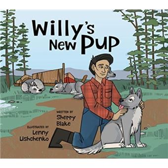 Willy's new pup: a story from labra - BLAKE, SHERRY - Compra Livros na ...