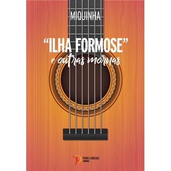 “Ilha Formose” e Outras Mornas 2ª Edição - Brochado - Amílcar Fernandes ...