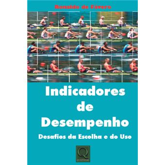 Indicadores de Desempenho – Desafios da Escolha e do Urso - Brochado ...