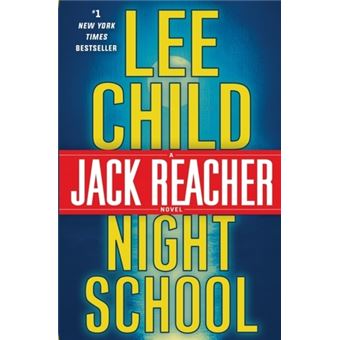 Night School - Cartonado - Lee Child - Compra Livros na Fnac.pt