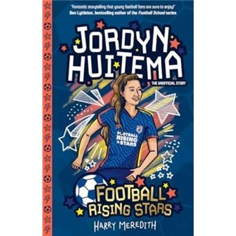 Football Rising Stars - Jordyn Huitema - Brochado - Harry Meredith ...