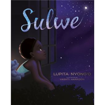 Sulwe - Cartonado - Lupita Nyong'o, NYONG'O, LUPITA, Vashti Harrison ...