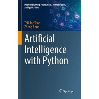 Artificial Intelligence with Python - Cartonado - Teoh, Teik Toe ...