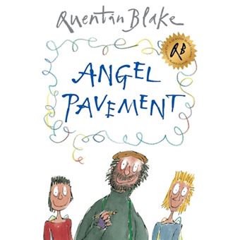 Angel pavement - Quentin Blake - Compra Livros na Fnac.pt