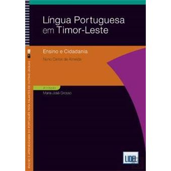 Língua Portuguesa em Timor-Leste A.O. - Brochado - Nuno Carlos Almeida ...