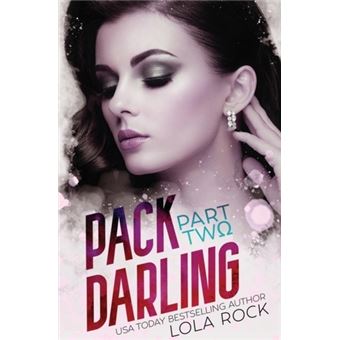 Pack Darling - Part Two - Brochado - Rock, Lola - Compra Livros na Fnac.pt