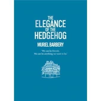 Elegance of the hedgehog - Muriel Barbery - Compra Livros na Fnac.pt
