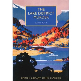 The Lake District Murder - Brochado - John Bude - Compra Livros na Fnac.pt